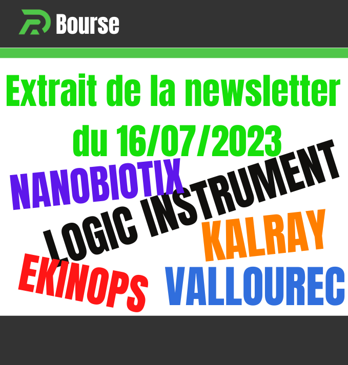 Extraits de la newsletter vidéo du 16/07/2023 (LOGIC INSTRUMENT ...